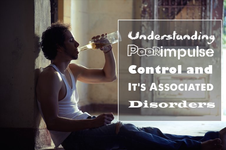 Understanding Poor Impulse Control And It s Associated Disorders CNS understanding-poor-impulse-control-and-it-s-associated-disorders-cns